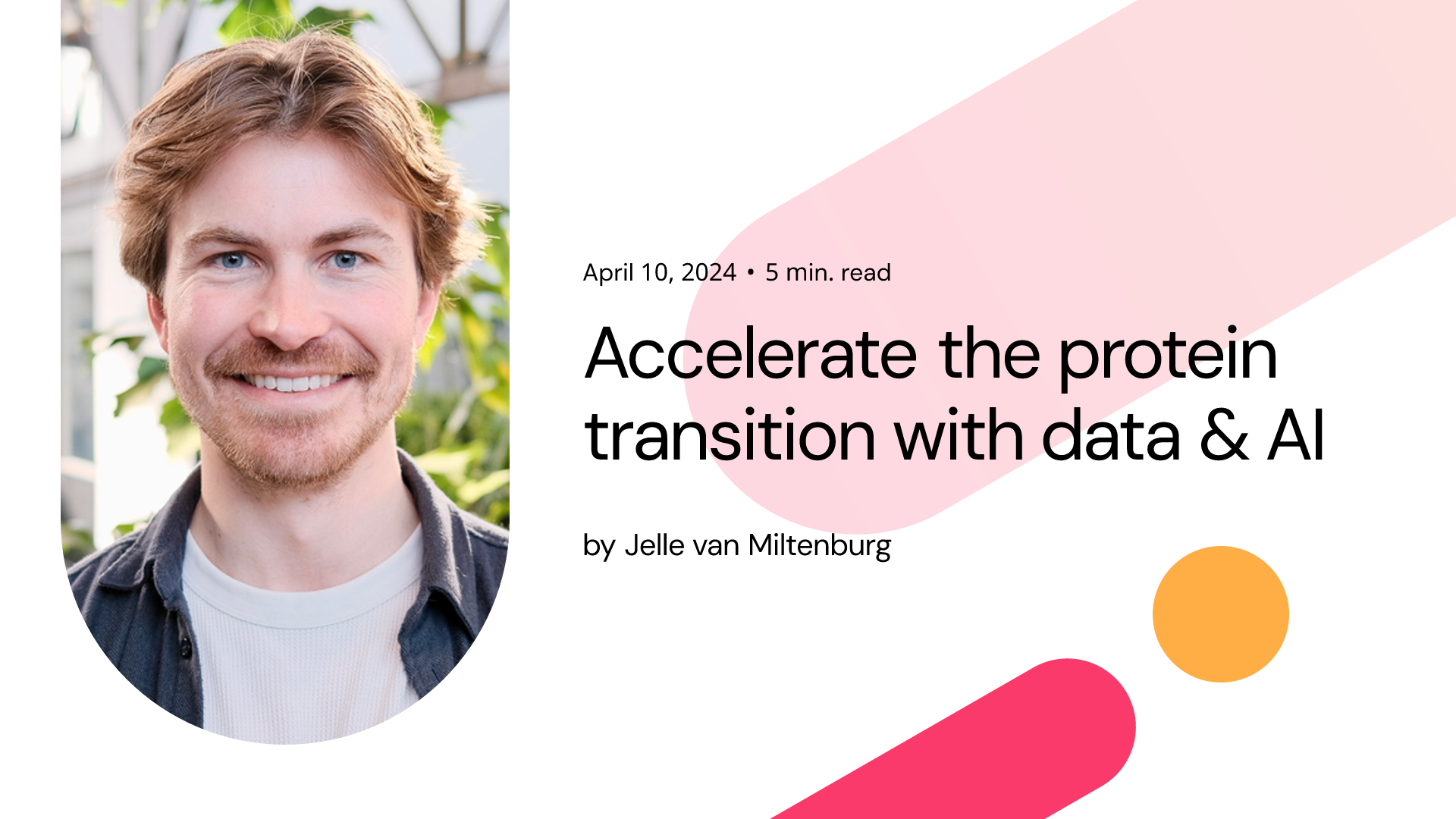 Accelerate the protein transition with data & AI